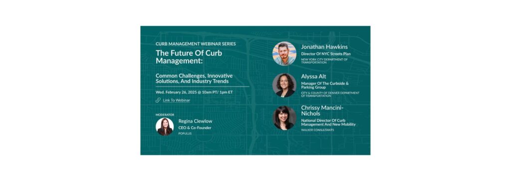 Populus to Host Expert Panel on the Future of Curb Management - International Parking & Mobility ...